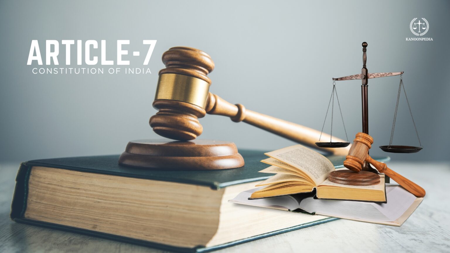 Article 7 of Indian Constitution: Detailed 360° Analysis