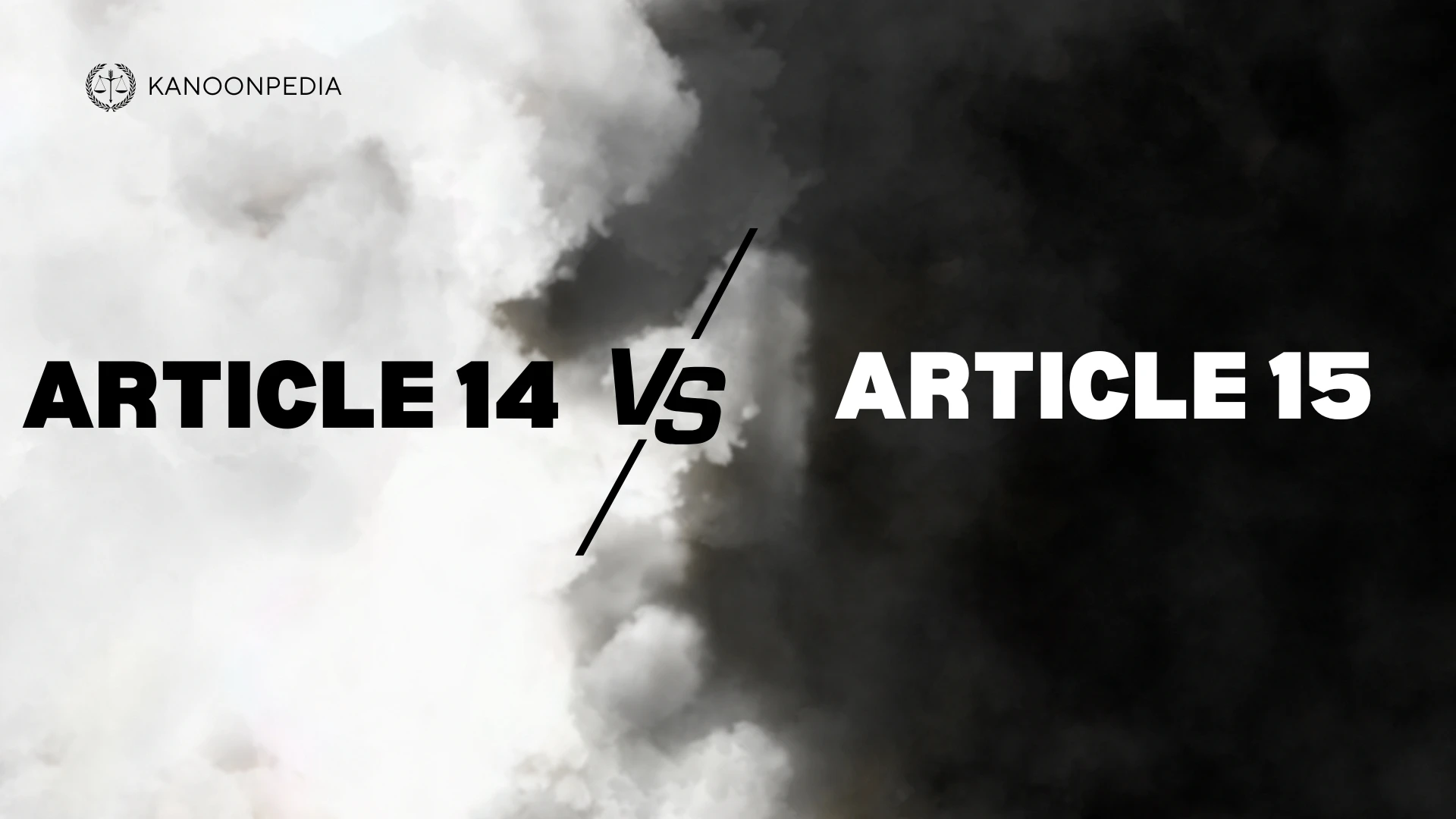 Article 14 vs Article 15: Understanding the Key Differences - Kanoonpedia